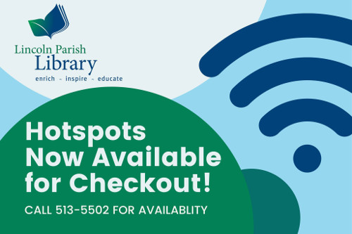 Check out WiFi hotspots free of charge at Lincoln Parish Library ...